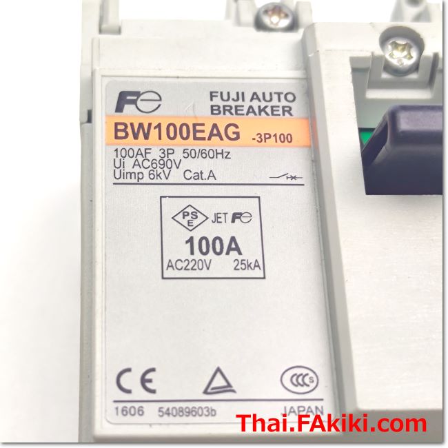 BW100EAG Breaker ,เบรกเกอร์ สเปค AC220V 25kA100A 3p ,Fuji Electric ...
